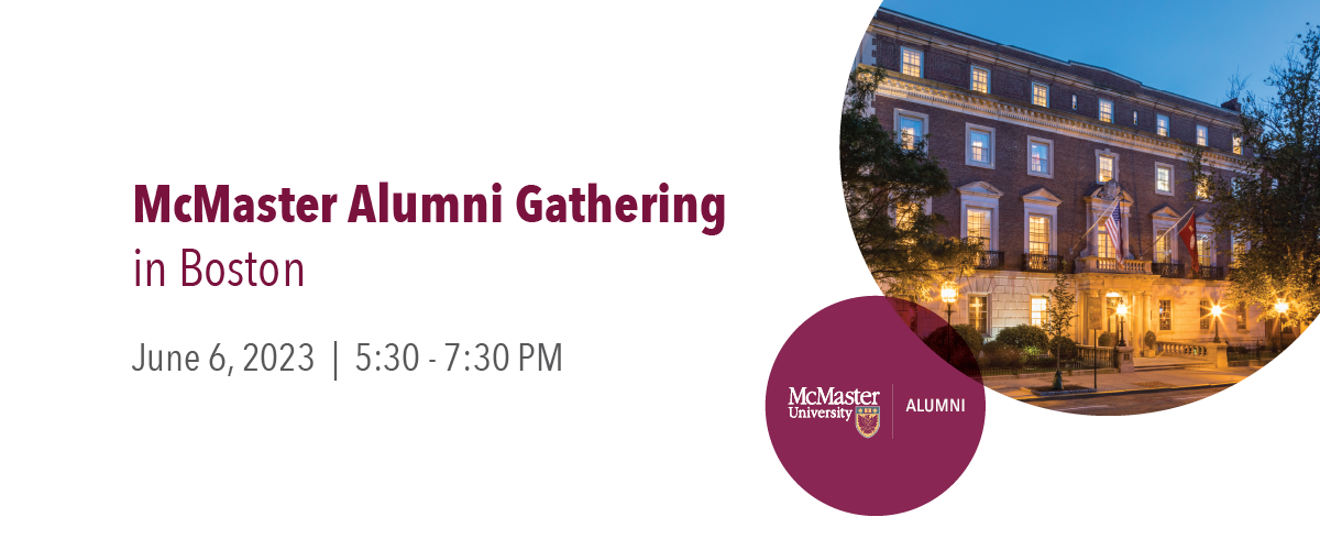McMaster Alumni Community - McMaster Alumni Gathering in Boston